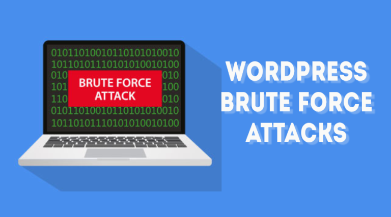 Brute Force Attacks | How to Protect your Wordpress Website